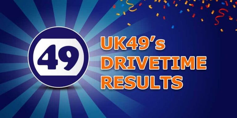 UK49s Drivetime Results Today | May 2026